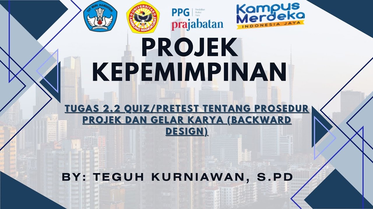 Tugas 2.2 Quiz/pretest tentang prosedur projek dan gelar karya ...