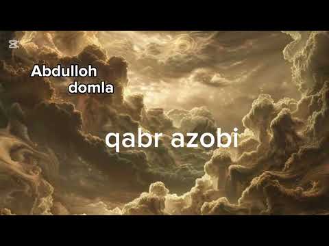Qabr azobi 2-qism #ABDULLOX domla