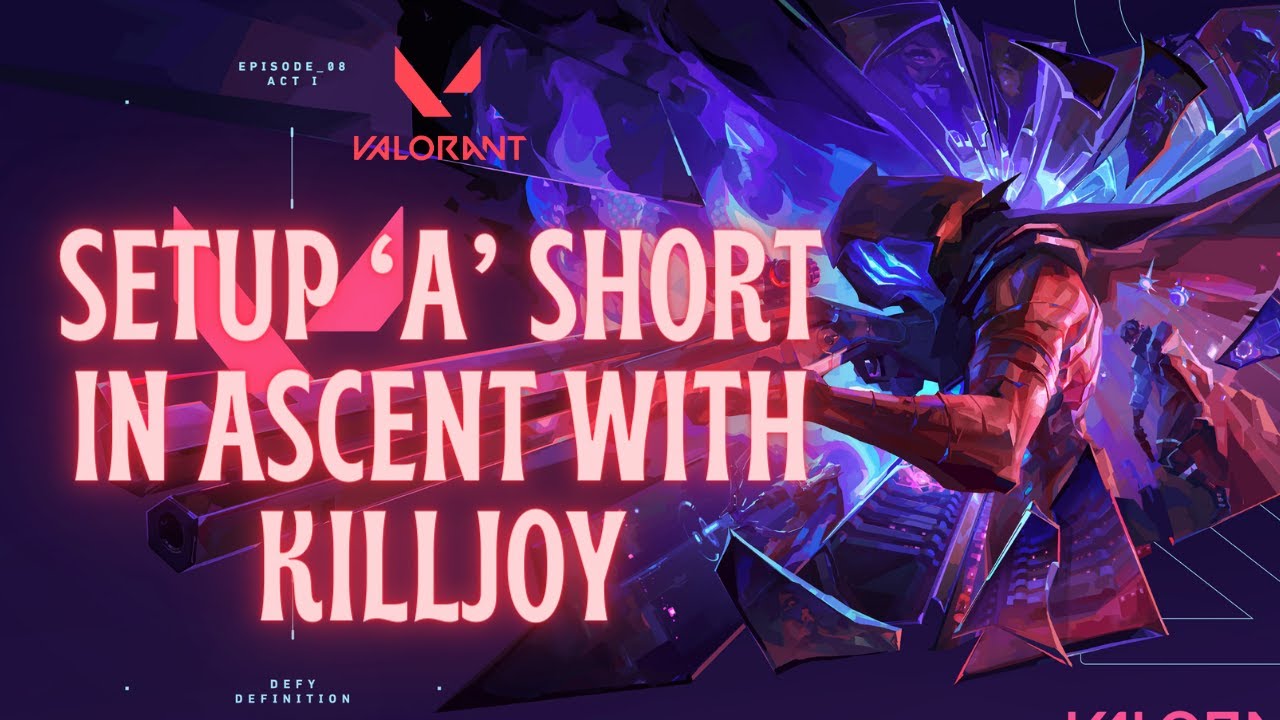 How To Setup A Short On Ascent With Killjoy On Valorant 2024 | Valorant ...