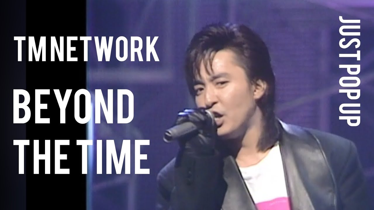 TM NETWORK／BEYOND THE TIME - YouTube