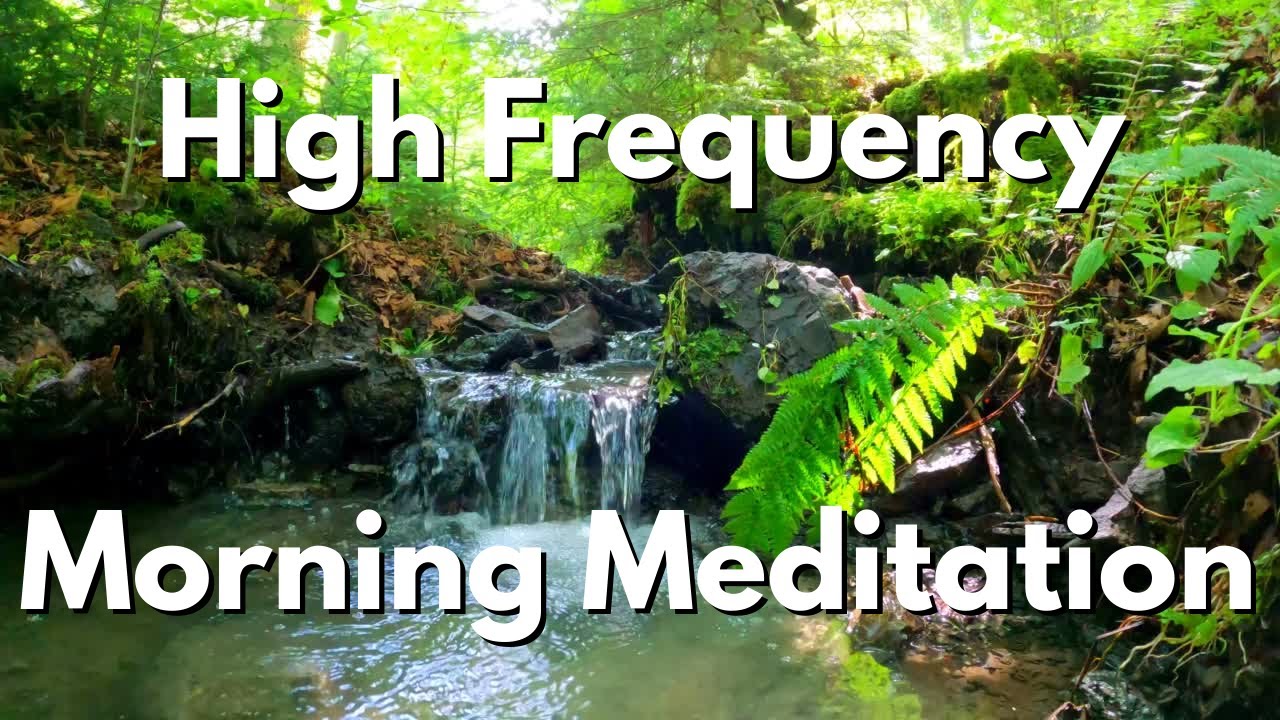 10-minute MORNING meditation - HIGH frequency POSITIVE energy - YouTube