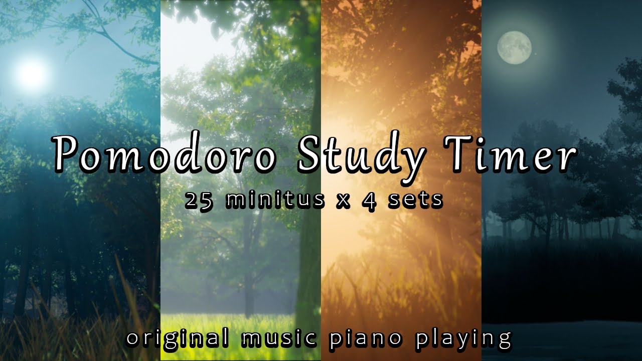 Study Timer (25 minutes x 4 sets) [ Using original music #06～#12 ] for ...