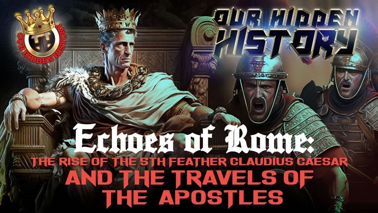 OHH-ECHOES OF ROME:THE RISE OF THE 5TH FEATHER CLAUDIUS CAESAR AND THE ...