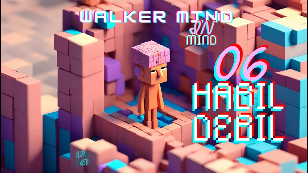 06 HABIL DEBIL - EN MIND - Walker Mind (LYRIC VIDEO) - YouTube