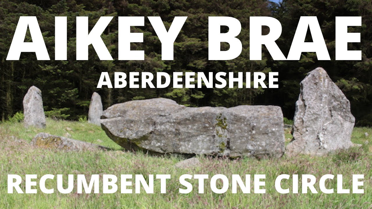 Aikey Brae Recumbent Stone Circle | Neolithic | Aberdeenshire ...