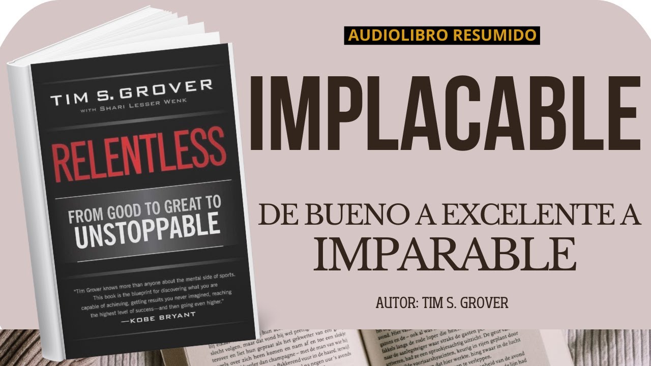 Como Pasar de Bueno a Imparable en la Vida | Tim S. Grover | Audiolibro - YouTube
