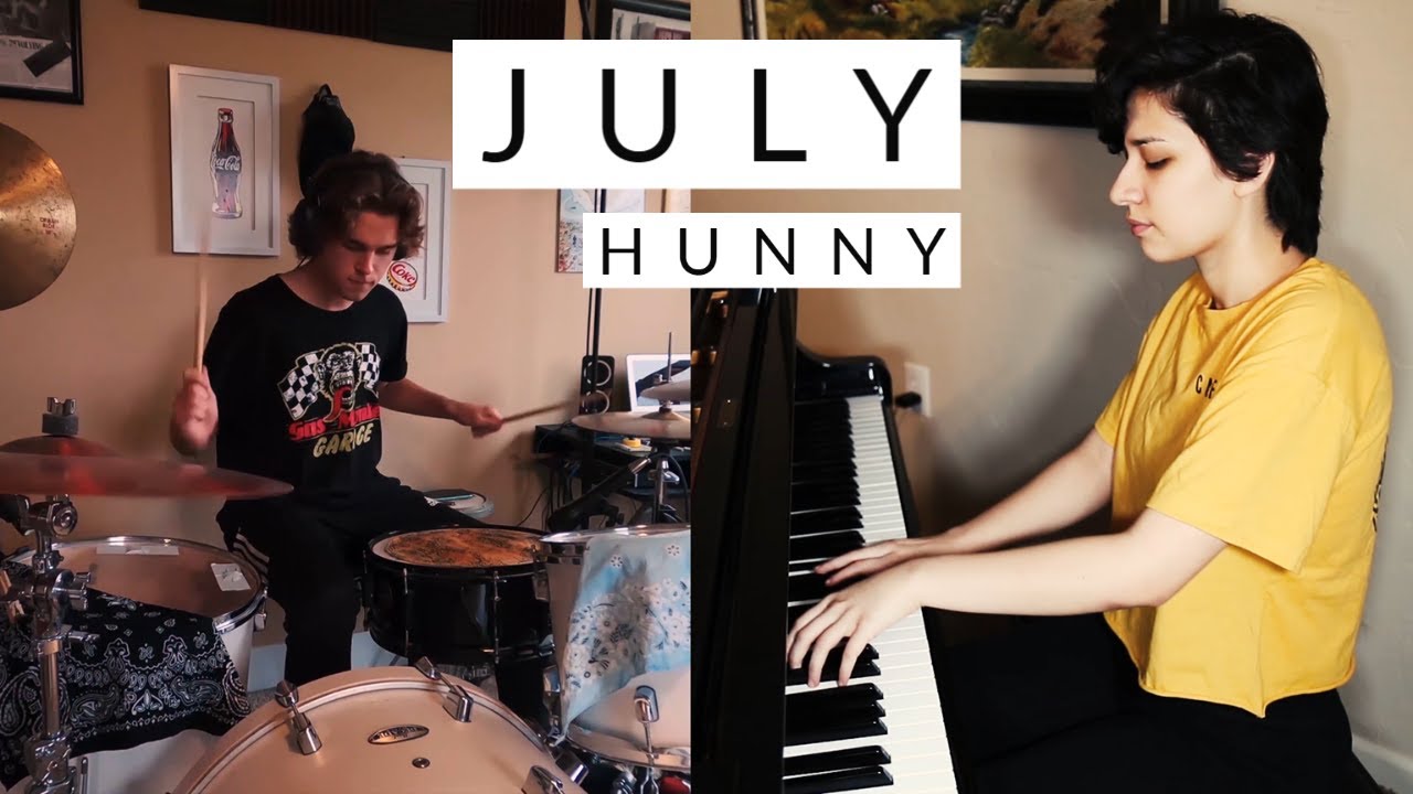 "July" Drum & Piano Cover (HUNNY) ft. Casper Green - YouTube