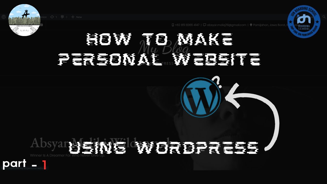 How To Make Personal Website Using WordPress? ( Part - 1 ) - YouTube