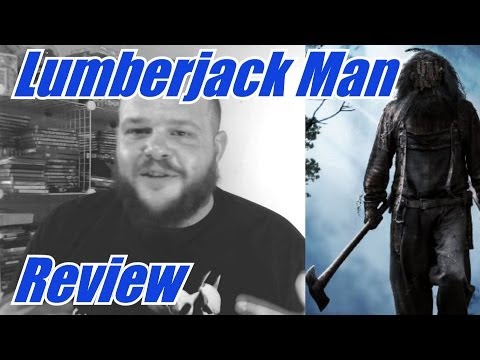 Lumberjack Man (2014) movie review horror comedy slasher