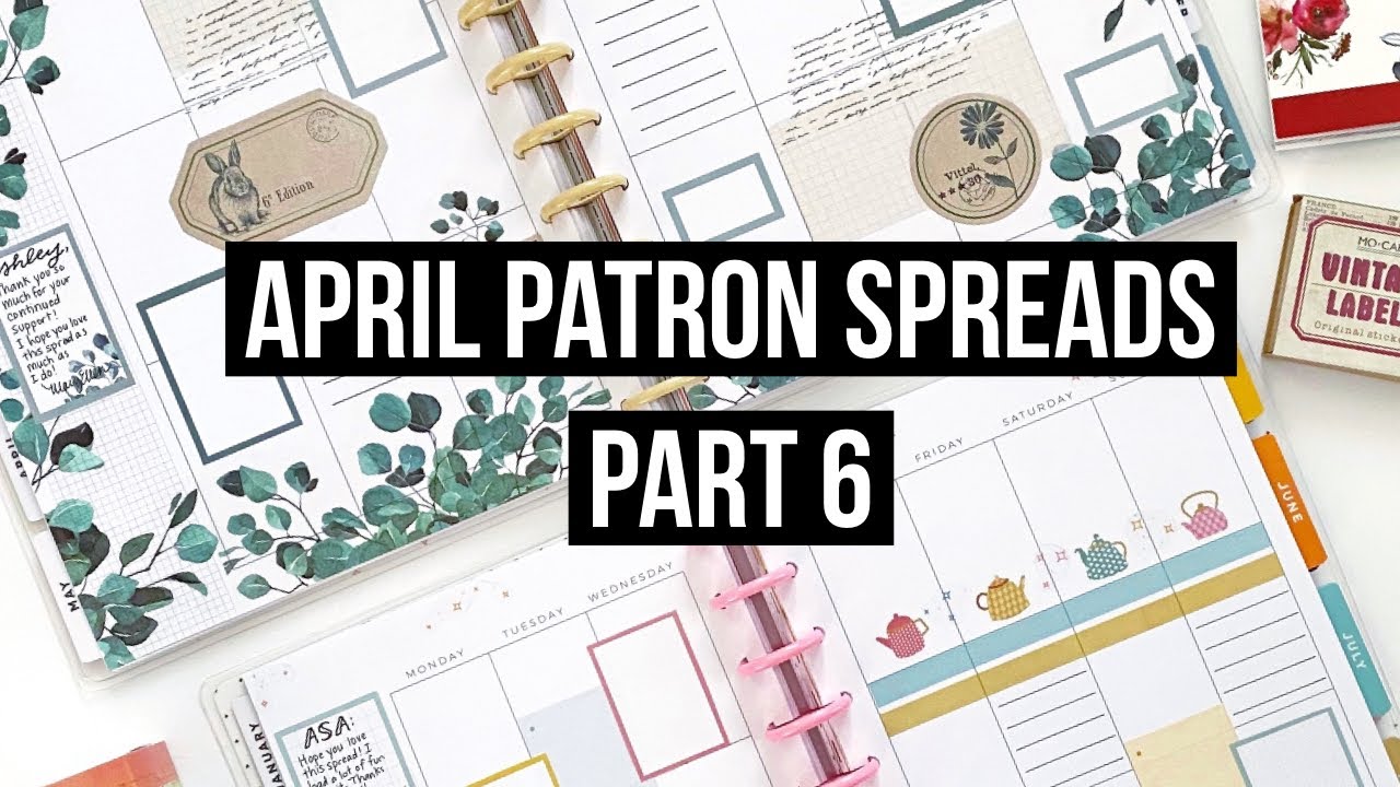 Plan With Me | April 2021 Patron Spreads Part 6 | Asa and Ashley ...