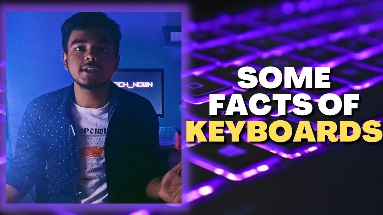 UNKNOWN FACTS OF KEYBOARDS || HISTORY OF KEYBOARDS || FUNFACTS - YouTube