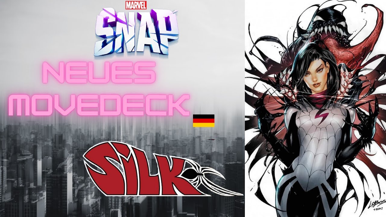 Bestes Deck | Marvel Snap Silk Legion Move Deck | Guide Deutsch German ...