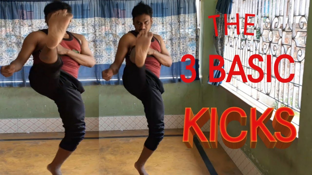 পর্ব:2. How to start the basic kicks। THE 3 BASIC KICKS FOR BEGINNERS ...