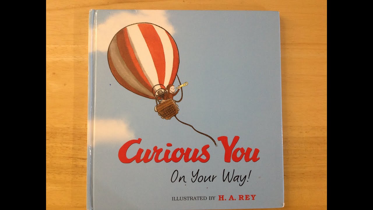 Curious George: Curious You On Your Way! - YouTube