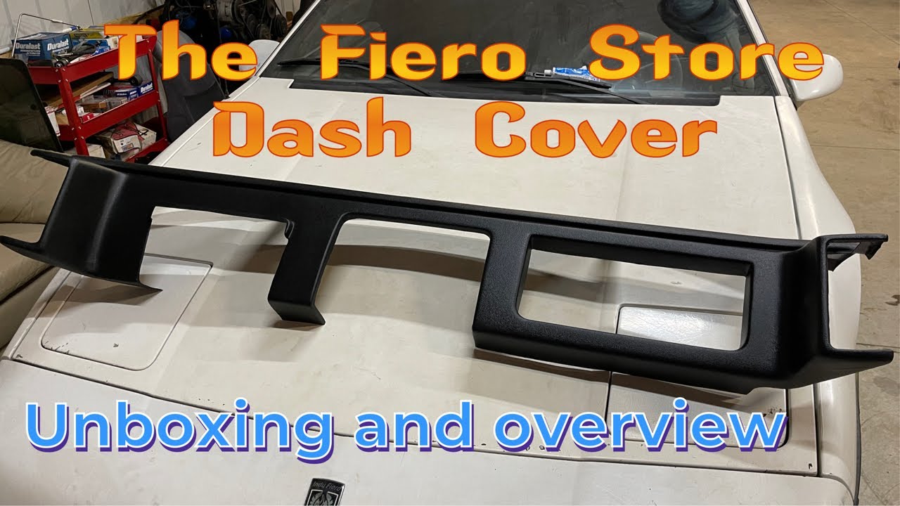 Fiero Store dash cover unboxing and overview - YouTube