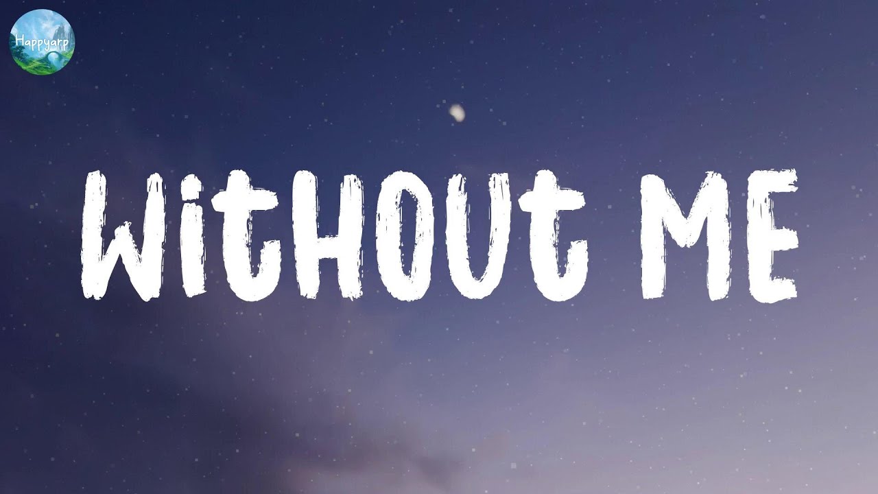 Halsey - Without Me (Lyric Video) - YouTube