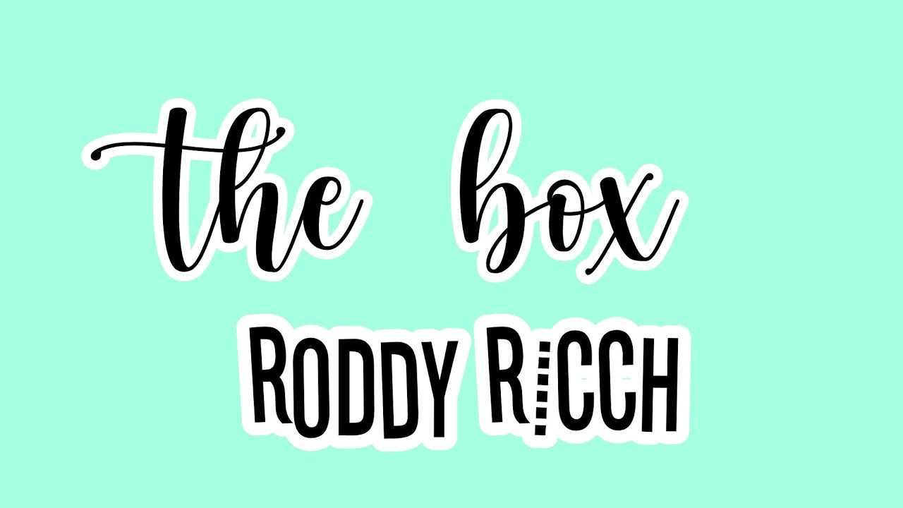 THE BOX // RODDY RICCH LYRICS - YouTube
