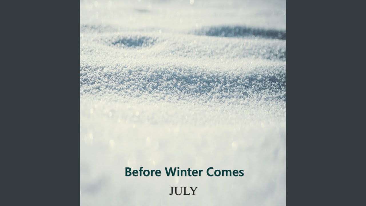Before Winter Comes - YouTube