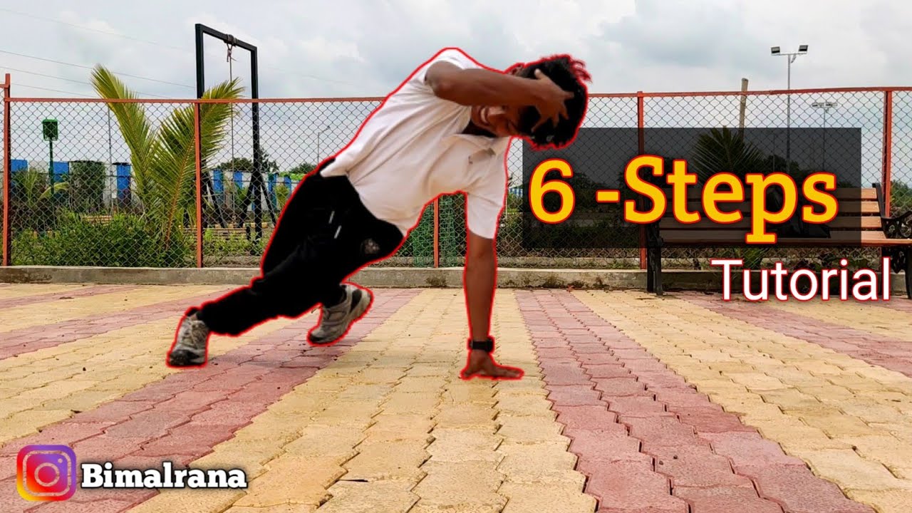 How to do 6 - steps by Bimal rana | Bboying footwork tutorial - YouTube