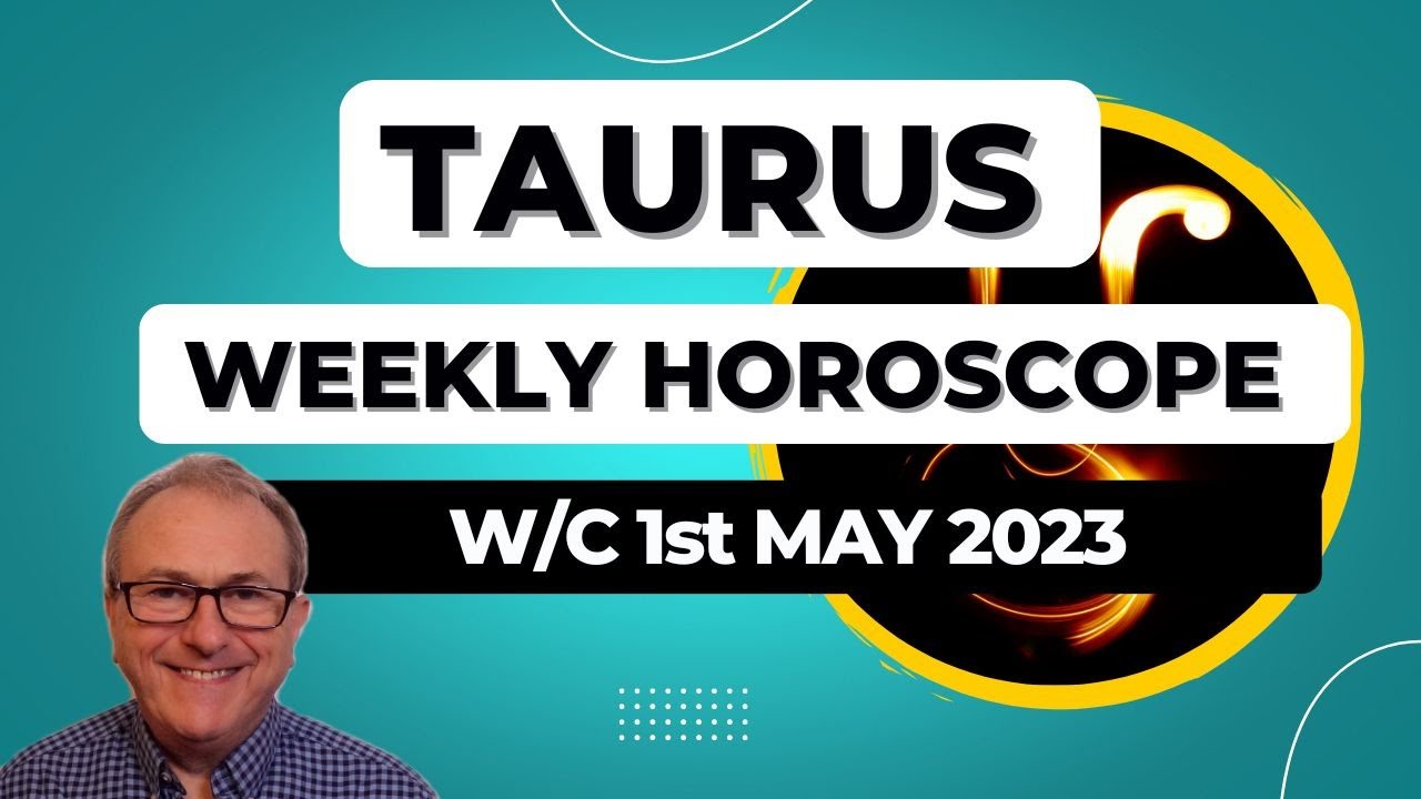Taurus Horoscope Weekly Astrology from 1st May 2023 - YouTube