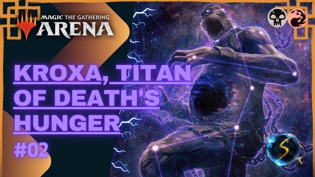 It's Showtime: Kroxa, Titan of Death's Hunger 💀🔥 #02 - MTG Arena ...
