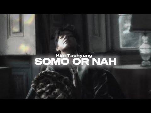 [ Kim Taehyung AI cover]- SoMo-Or Nah|
