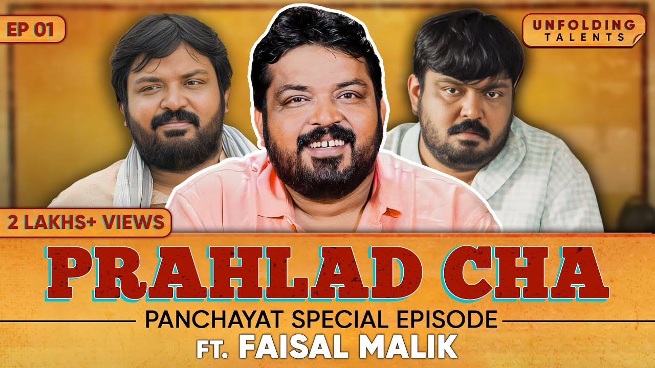 Prahlad Cha on Acting Comeback, Phulera, Friends, First Income | Panchayat 3 Special Podcast ...