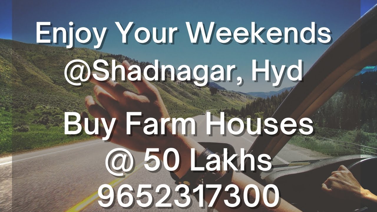 Farm Houses for Sale in #shadnagar Hyderabad Telangana - Enjoy Your ...