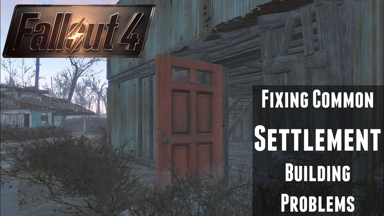 Fixing Common Settlement Building Problems In Fallout 4 - YouTube