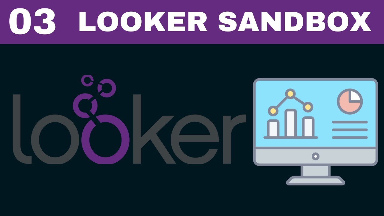 Learn Looker For Free | No License | Free Looker Sandbox - YouTube