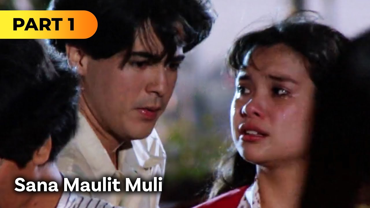 'Sana Maulit Muli' FULL MOVIE Part 1 | Aga Muhlach, Lea Salonga - YouTube