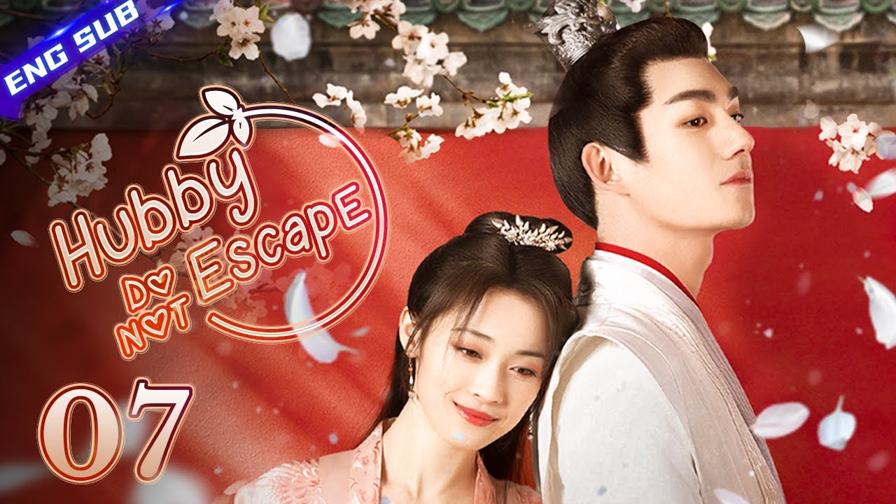 【Multi-sub】Hubby, Do Not Escape! EP07 | Shao Yun, Ma Haodong | CDrama ...