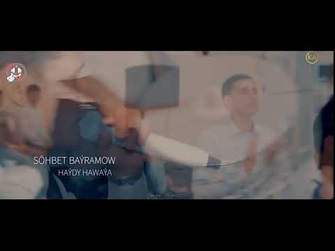 Söhbet Baýramow Haydi hawaya