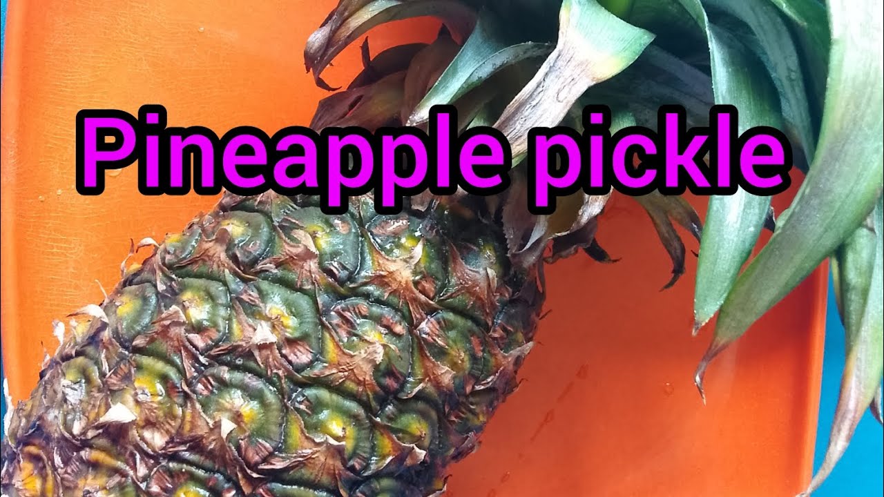 Pineapple pickle | আনারসের আচার#pickles #pineapple #picklerecipe - YouTube