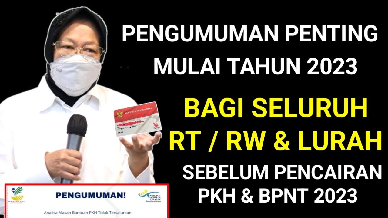 PENGUMUMAN PENTING LAGI UNTUK SELURUH RT/RW DAN LURAH INI KATA KEMENSOS ...