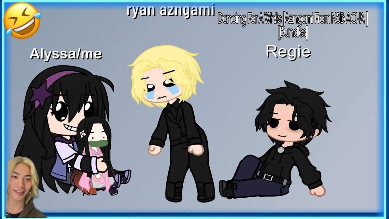 Dancing For A While ||Azngami from NSB Gacha|| 🤣||Trending Bundles||🤣 ...