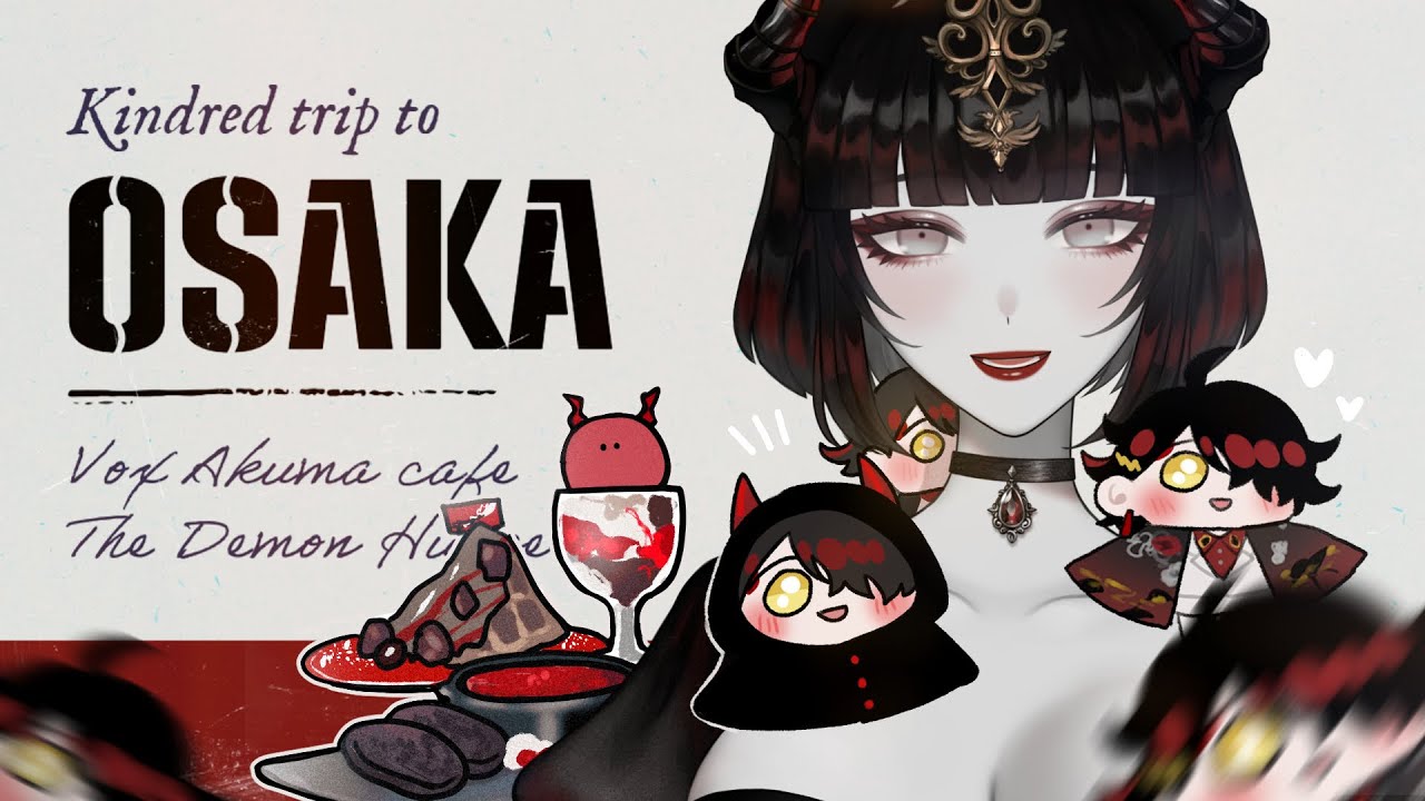 【獨自去旅行】快閃之旅！大阪 Vox Akuma Cafe The Demon Hungers Kindred trip to Osaka ...