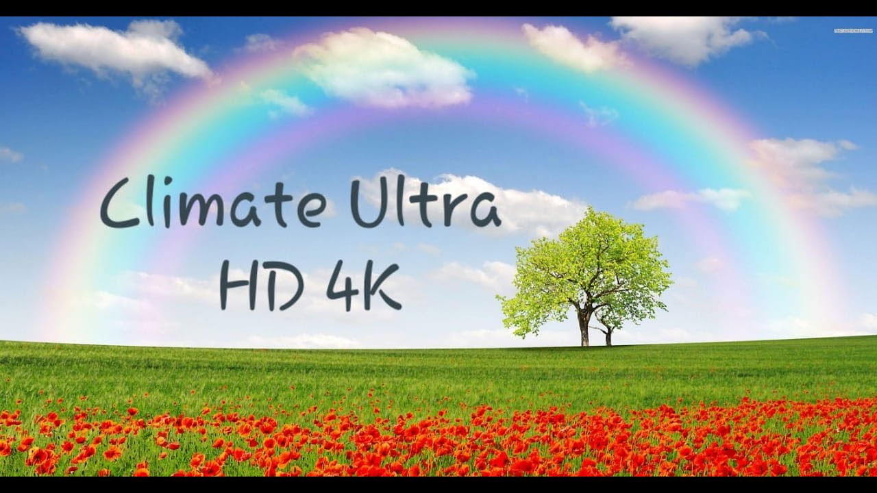 CLIMATE ULTRA HD 4K - YouTube