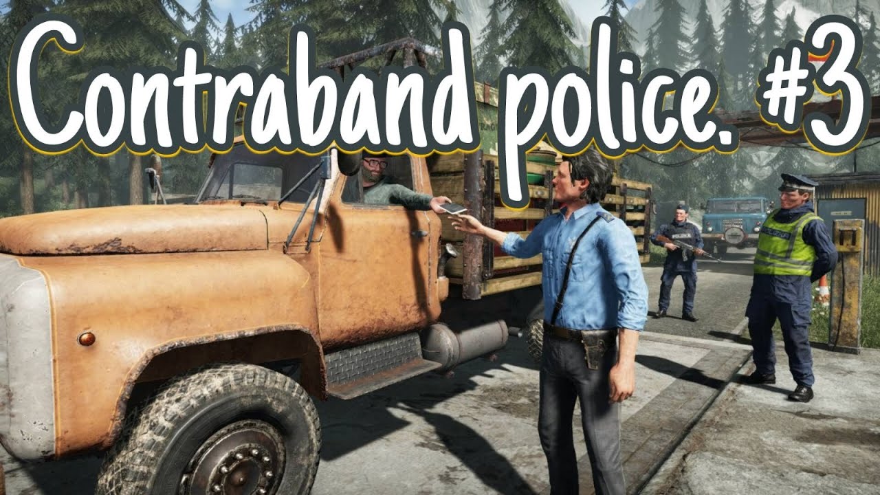 Contaband Police #3. Прохождение очередной игры. - YouTube
