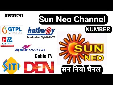 SUN NEO Channel Availability in Digital Cable Den Cable Hathway Cable ...
