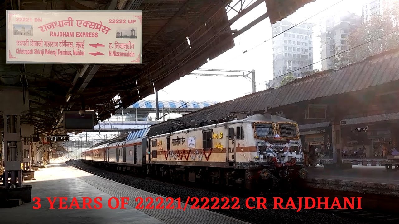 3 Years of 22221/22222 CR Rajdhani Express aka Aapli Rajdhani - YouTube