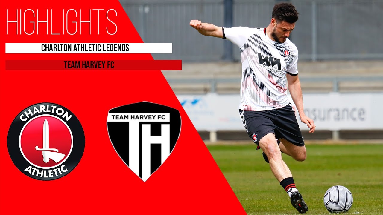 Highlights - Charlton Athletic Legends vs Team Harvey FC - YouTube