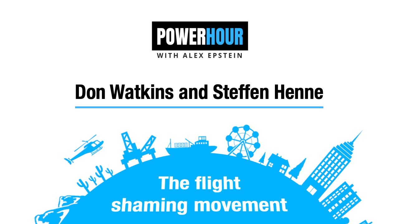 The flight shaming movement | Don Watkins and Steffen Henne - YouTube