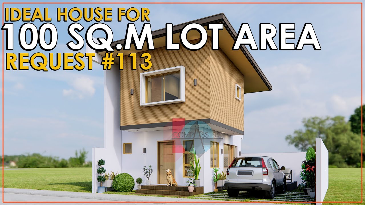 IDEAL HOUSE DESIGN FOR A 100 SQ.M. LOT AREA 3 BEDROOM |REQUEST #113 ...