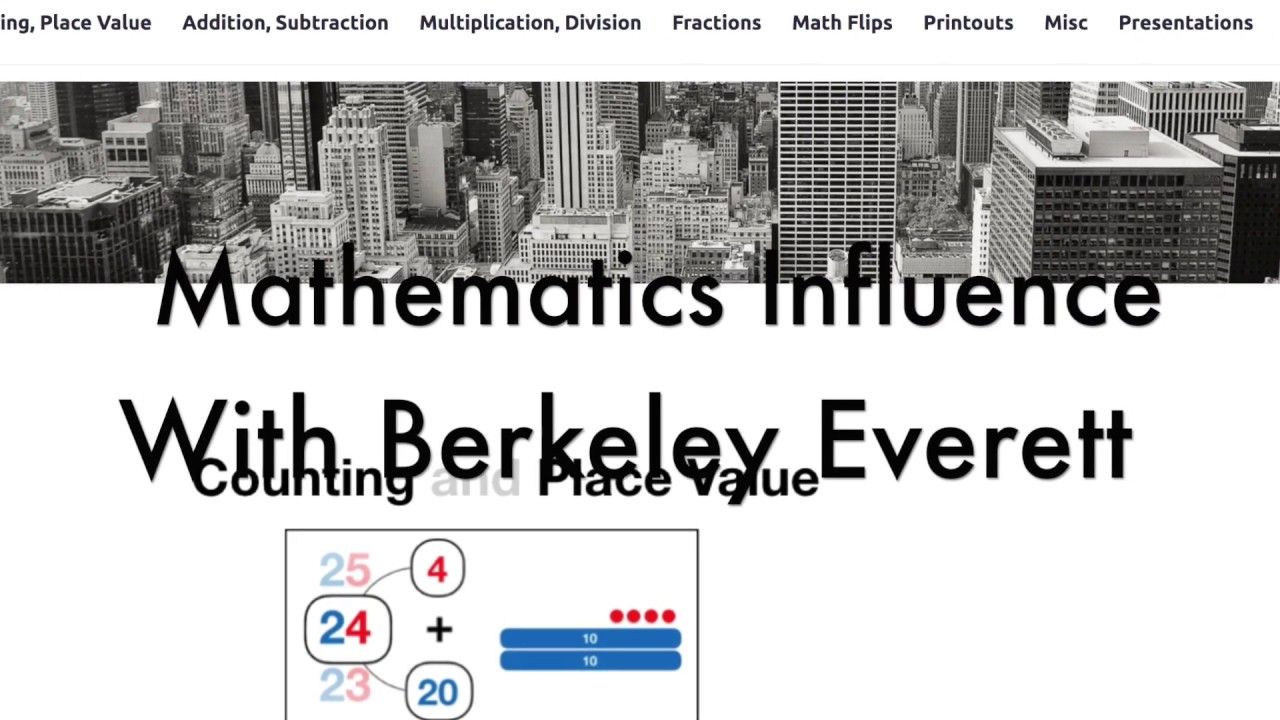 Mathematics influence with Berkeley Everett - YouTube