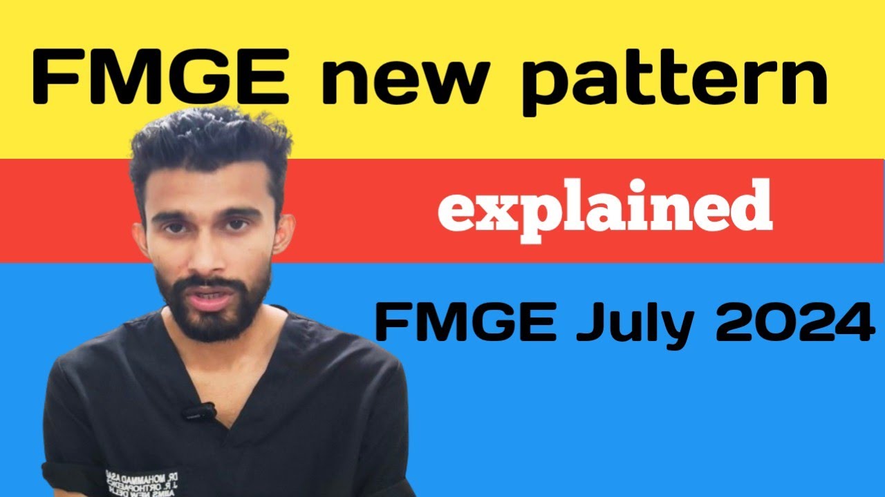 FMGE new pattern explained | FMGE jule-2024 | pro and cons about new ...