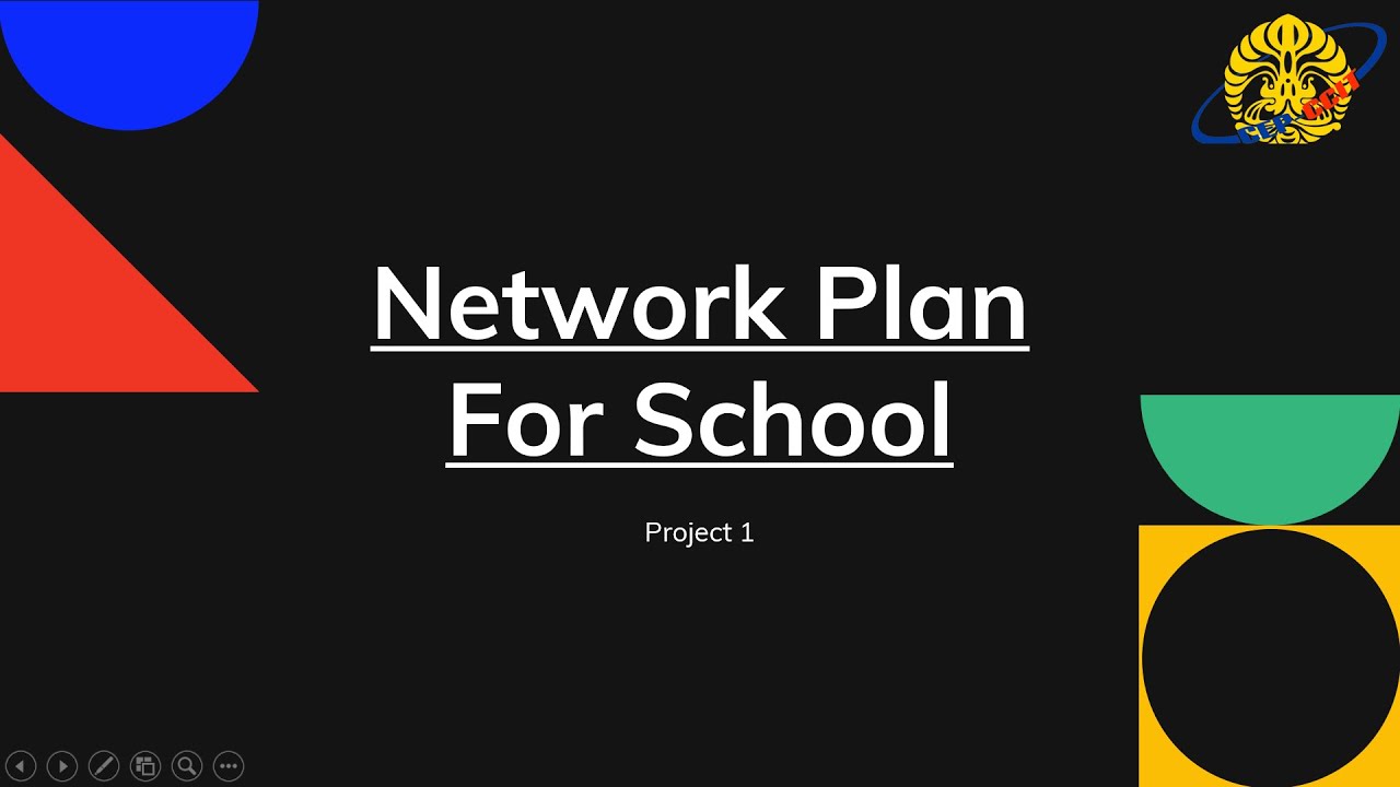 PROJECT 1_ GROUP 9_1CC7 : NETWORK PLAN FOR SCHOOL - YouTube