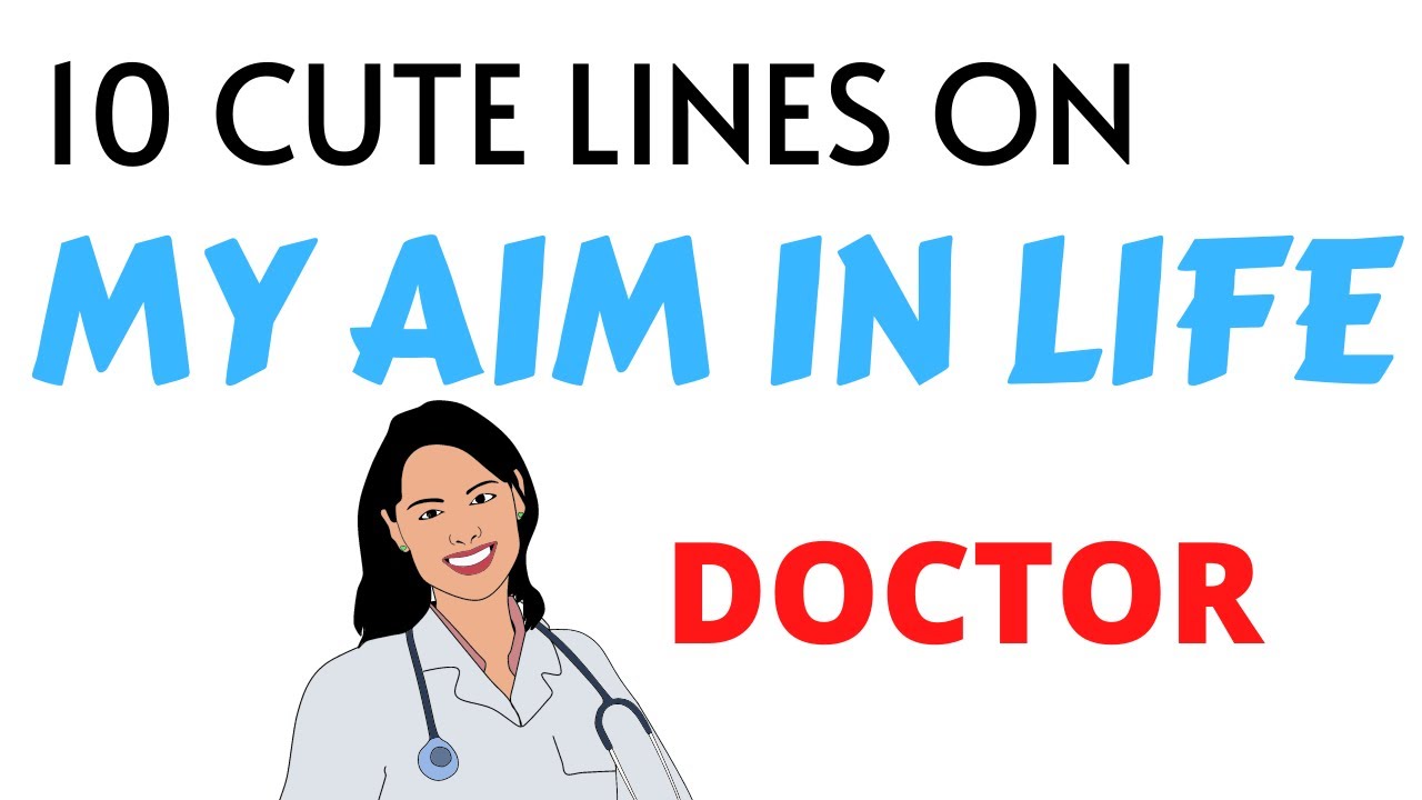 10 Lines On My Aim In Life [Short and Simple] - YouTube