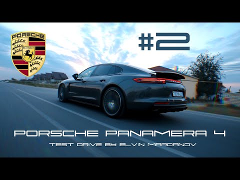 #2 Porsche Panamera 4  2019 - Sürət yoxsa luks? TEST DRIVE by ELVIN MARDANOV