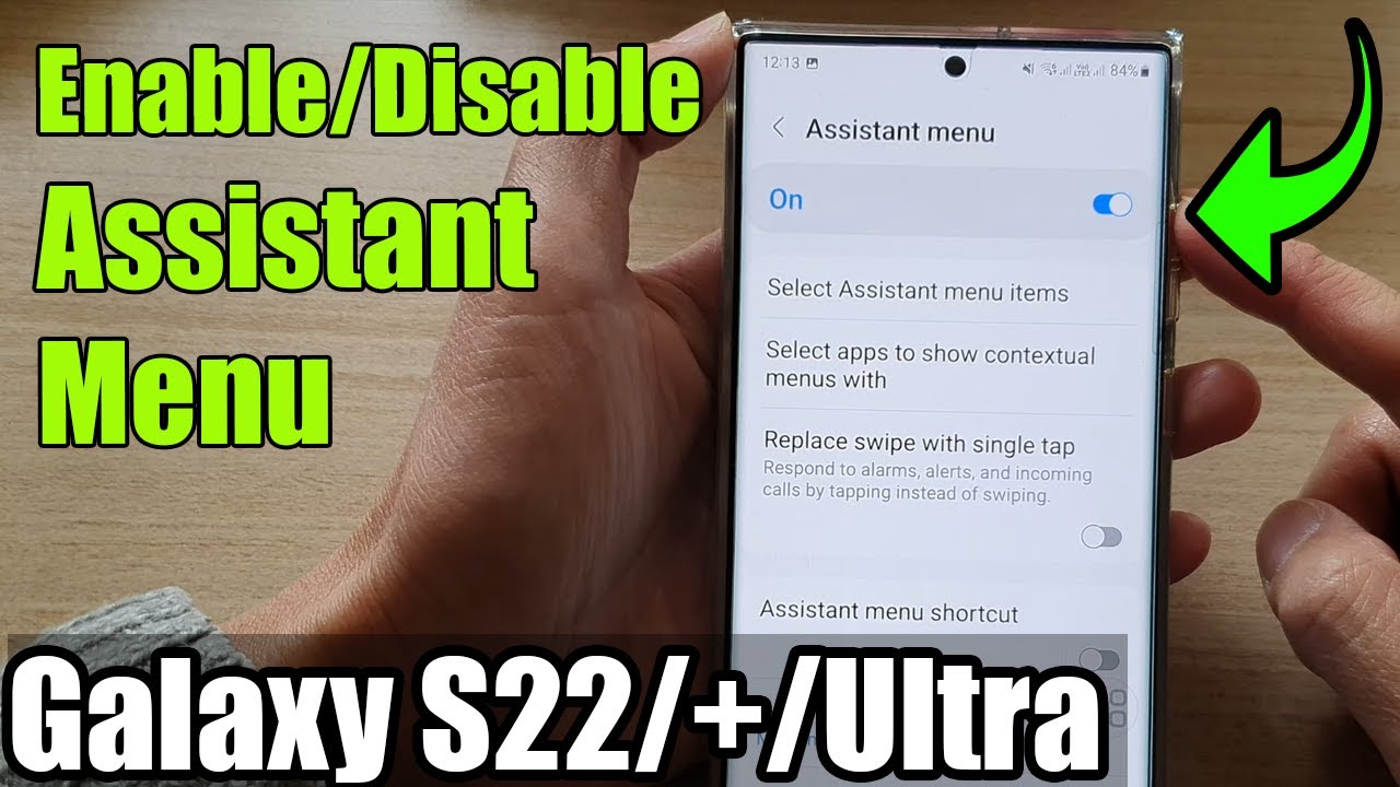 Galaxy S22/S22+/Ultra: How to Enable/Disable Assistant Menu - YouTube